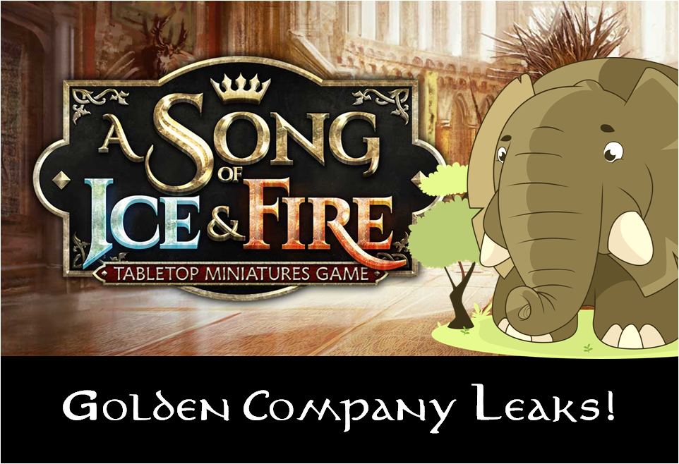 Golden Company, sound off! – Chez Grob